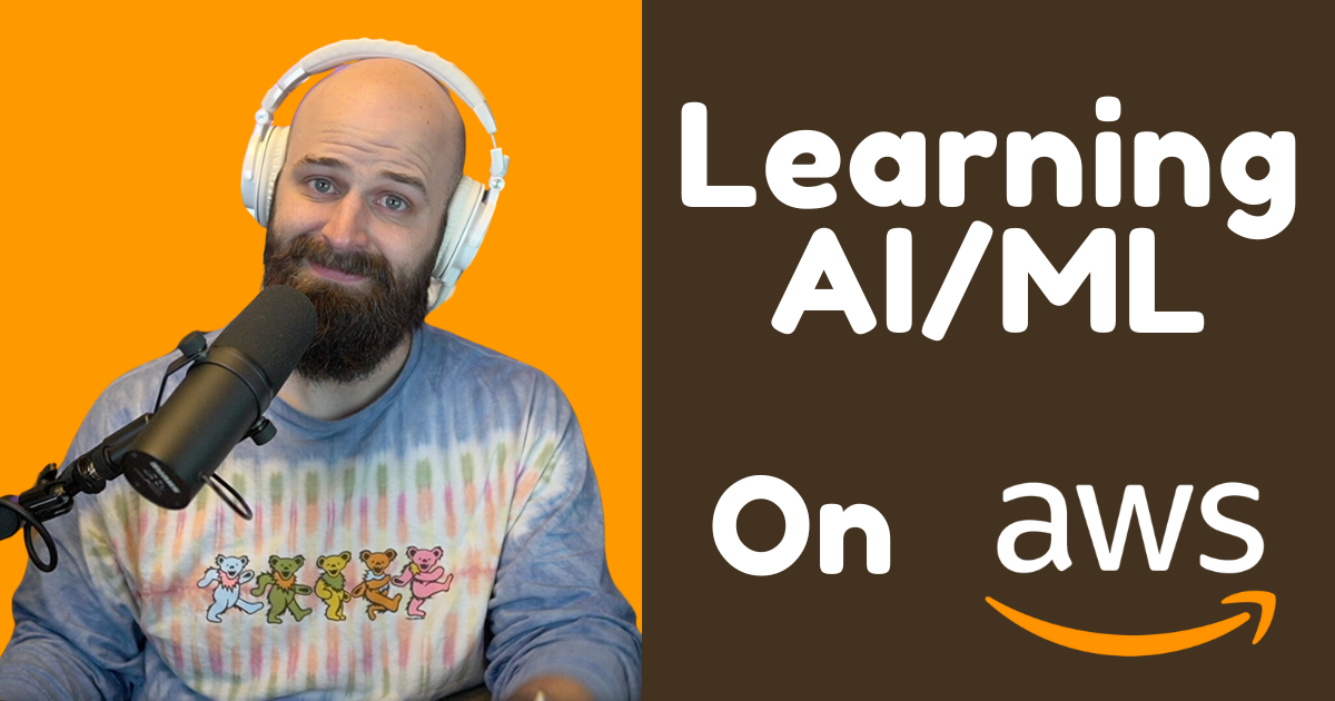 Community | Learning AI/ML on AWS in 2024