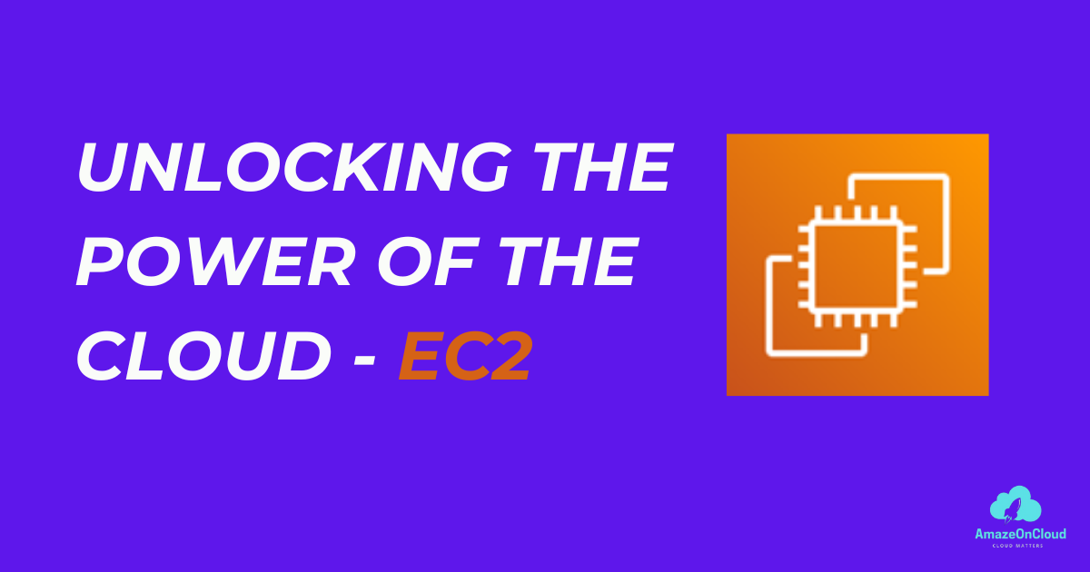 AWS | Community | Unlocking the Power of the Cloud: EC2 AWS | Community | Unlocking the Power of the Cloud: EC2